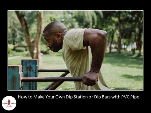 How To Make Your Own Dip Station Or Dip Bars With PVC Pipe